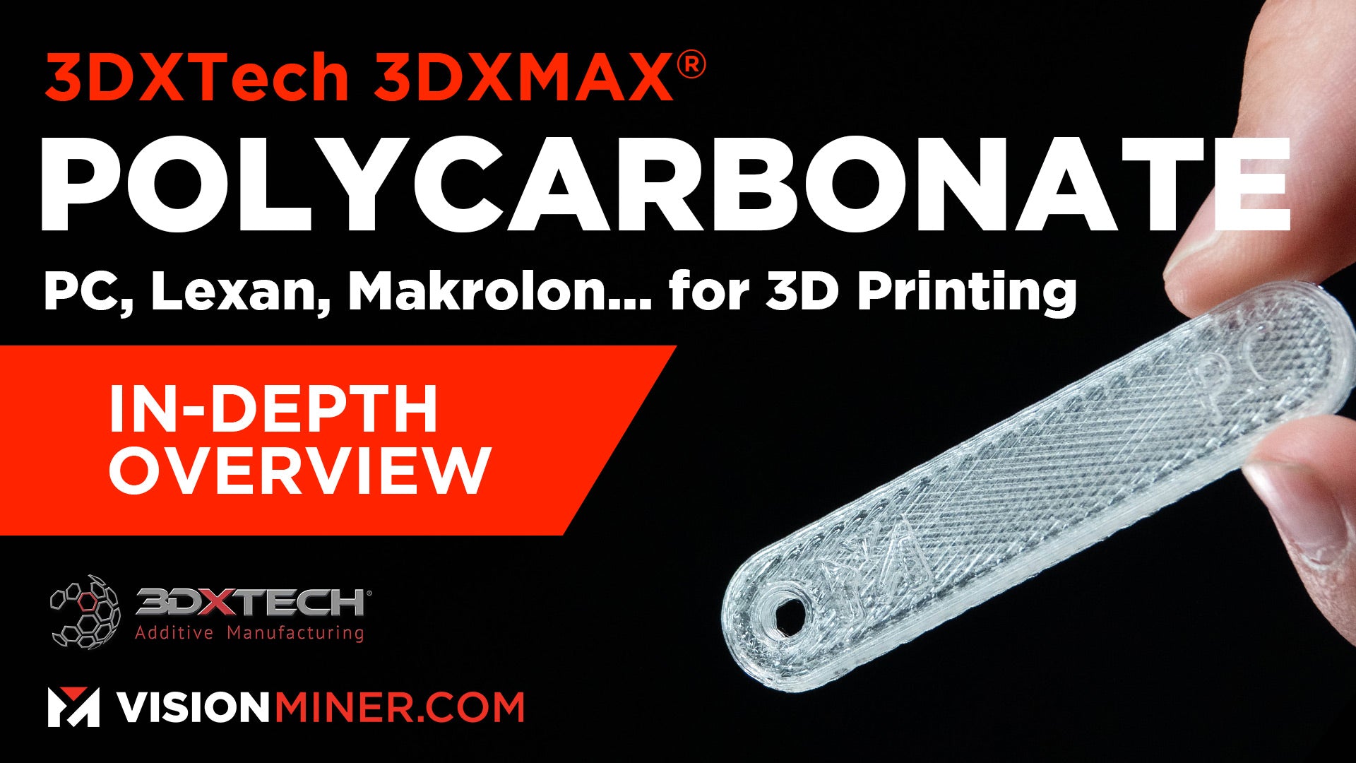3DXMAX® PC, Polycarbonate 3D Printer Filament by 3DXTech– Vision Miner
